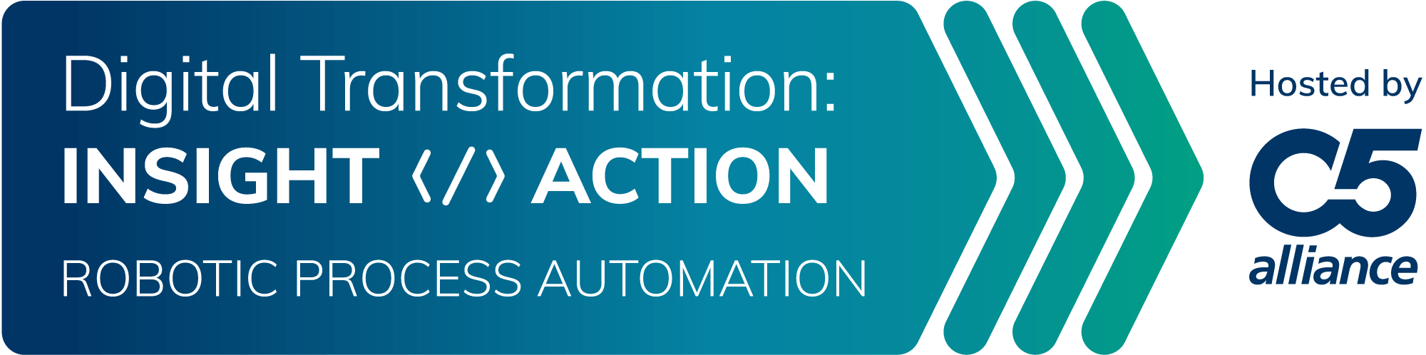 Digital Transformation: Insight to Action - The Robots are Here ...