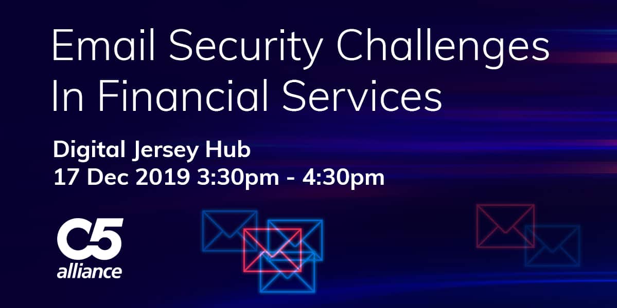 Email Security Challenges in Financial Services | Digital Jersey